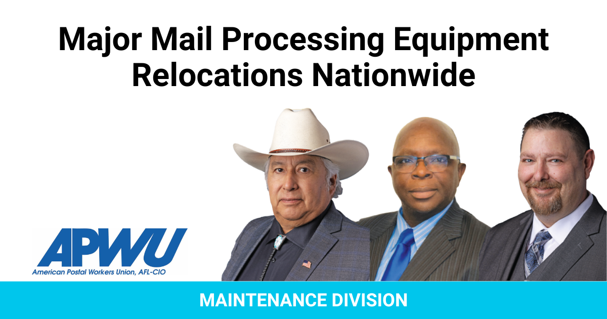 Major Mail Processing Equipment Relocations Nationwide | American ...