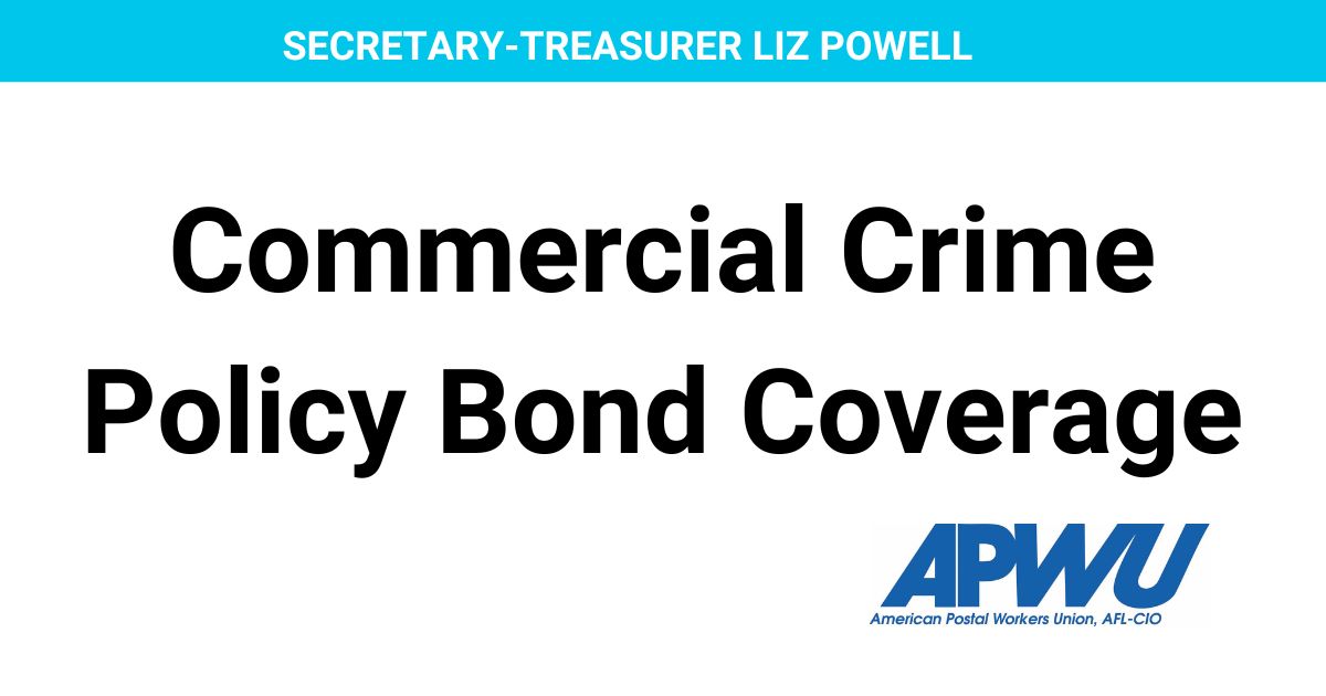 Commercial Crime Policy Bond Coverage | American Postal Workers Union